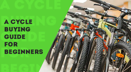 A Cycle Buying Guide For Beginners | Ninety One Cycles Blog